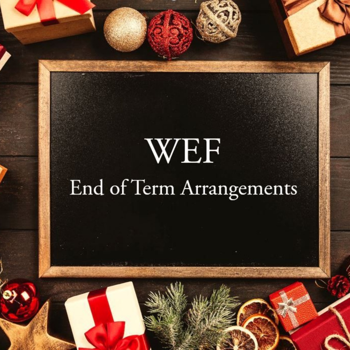 Waverley Education Foundation - WEF End of Term Arrangements